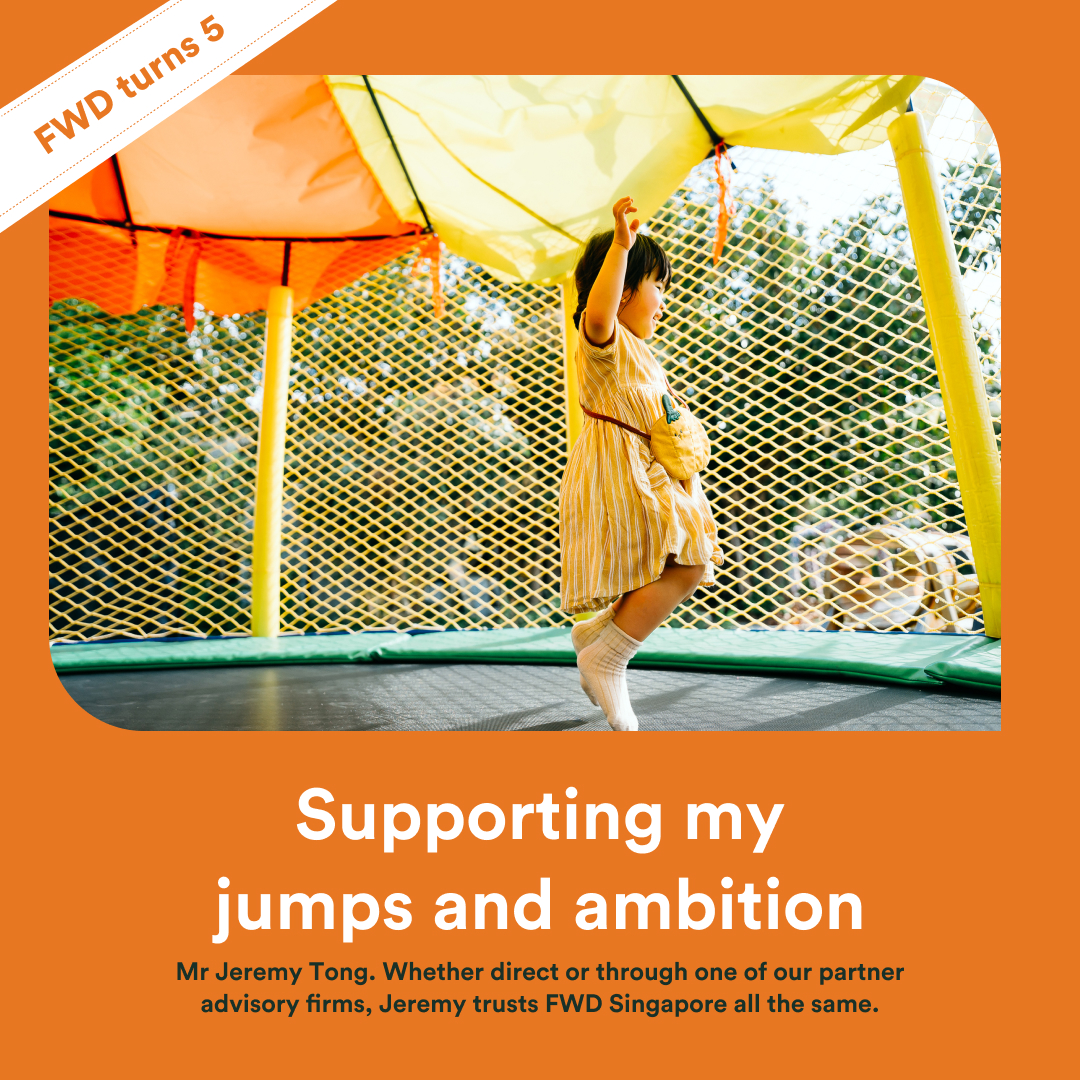 We are 5 & What Do You Think About Us | FWD Singapore